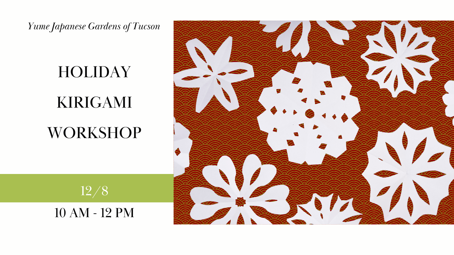 Holiday Kirigami workshop on December 8 at Yume Japanese Gardens ...